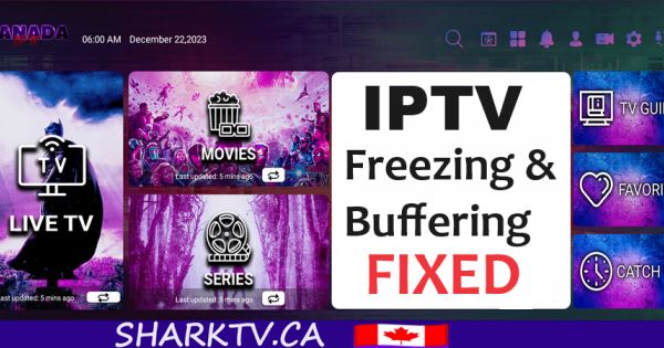 IPTV FREEZING BUFFERING FIX